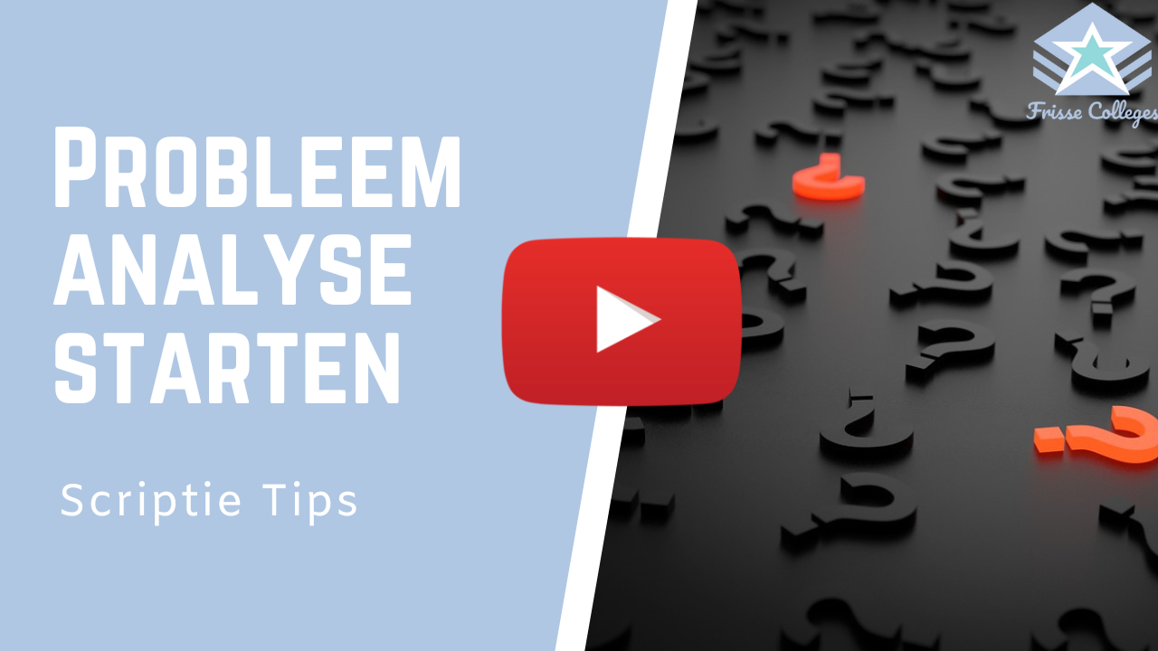 HOE start je met de PROBLEEMANALYSE? | 6W methode - Afstudeerbegeleiding